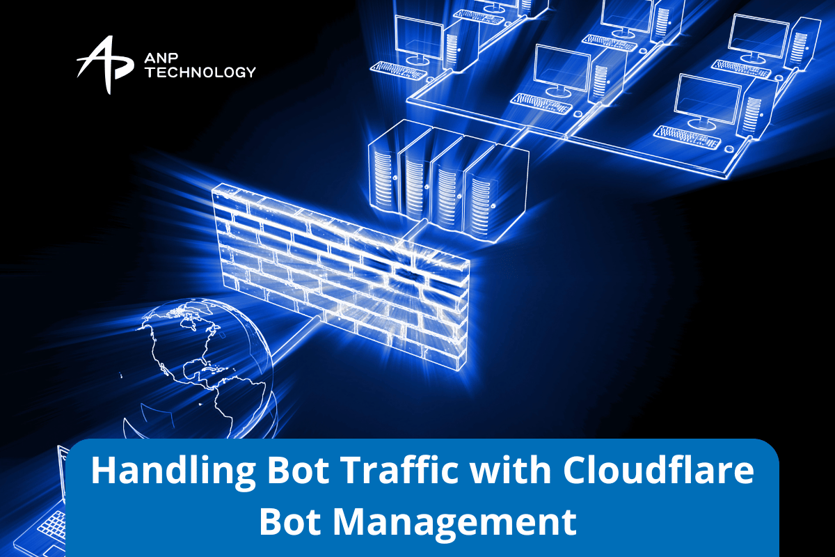 How to Handling Bot Traffic With Cloudflare Bot Management